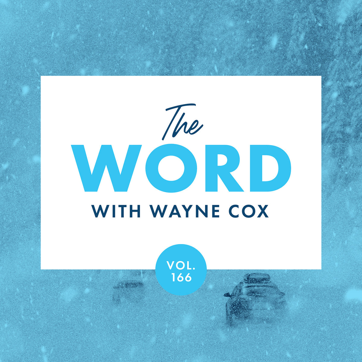 The Word - Vol 166 – Blue Frog Studios