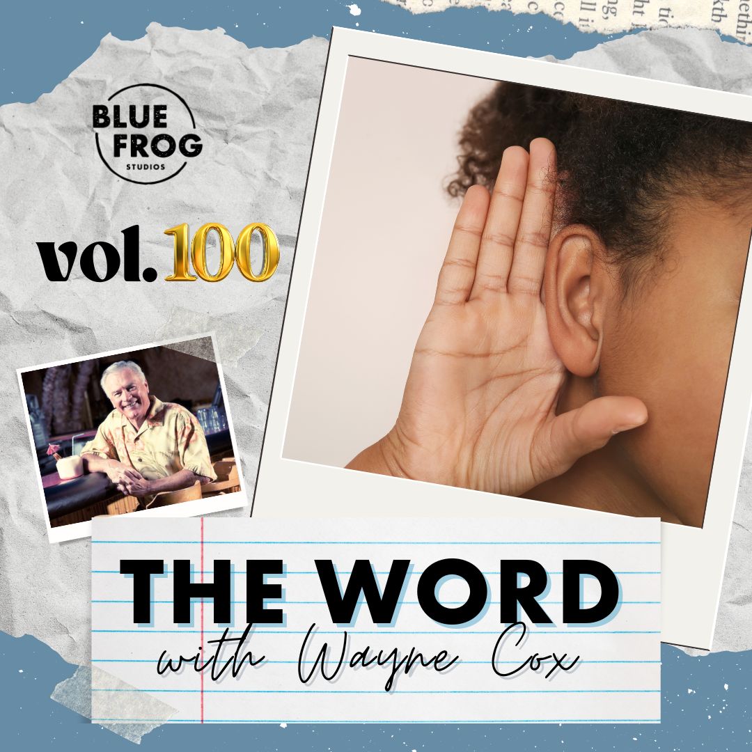 The Word - Vol 100 – Blue Frog Studios