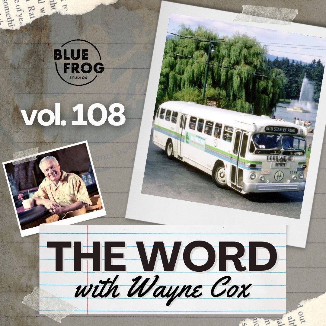 The Word - Vol 108 – Blue Frog Studios