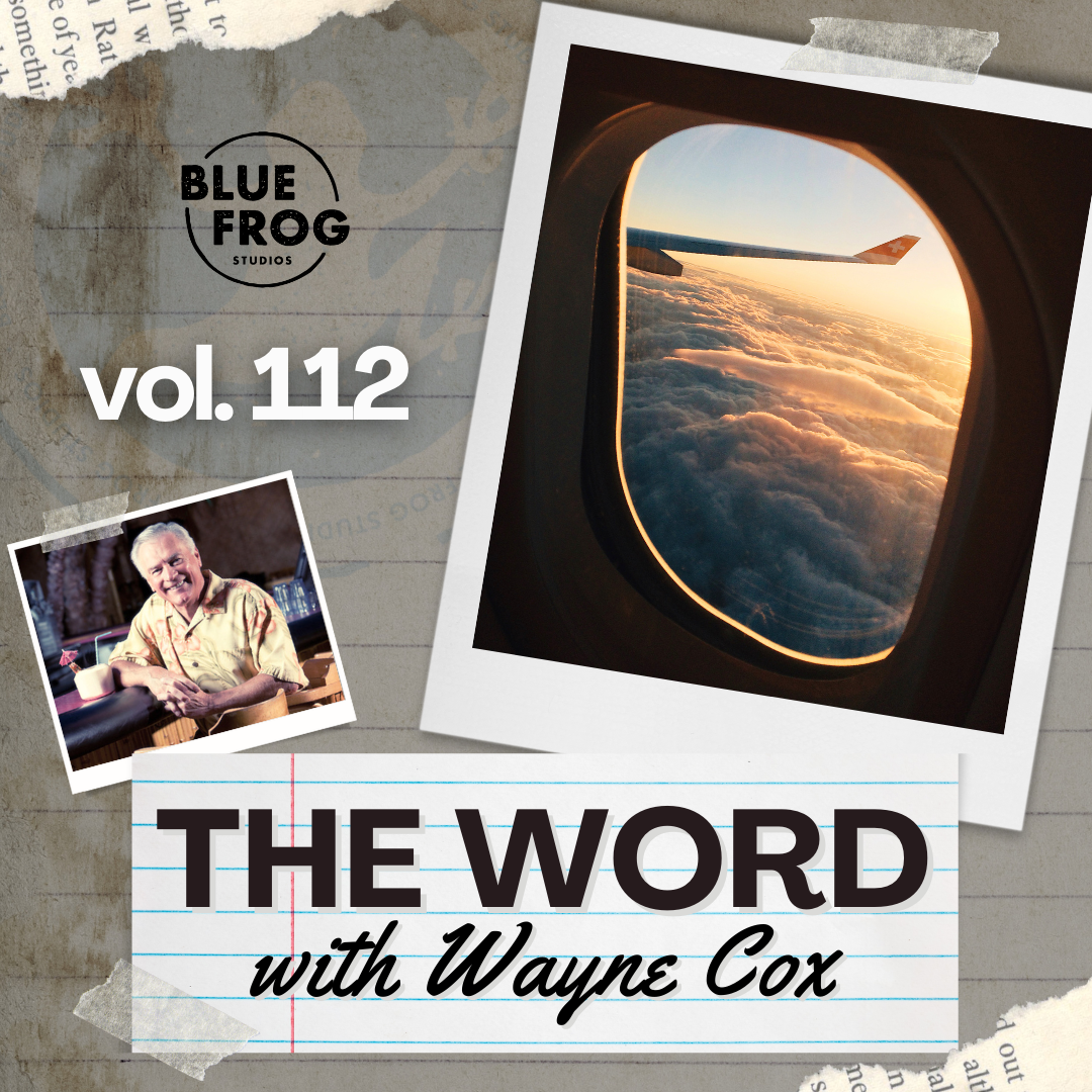 The Word - Vol 112 – Blue Frog Studios